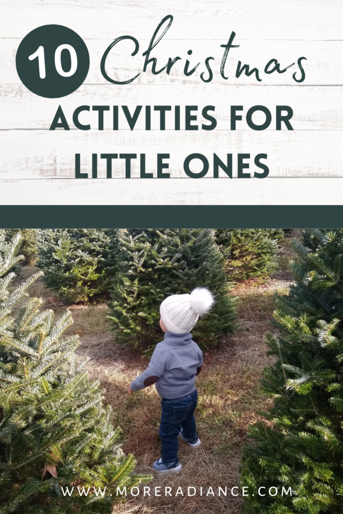 10 Christmas Activities for Little Ones - More Radiance